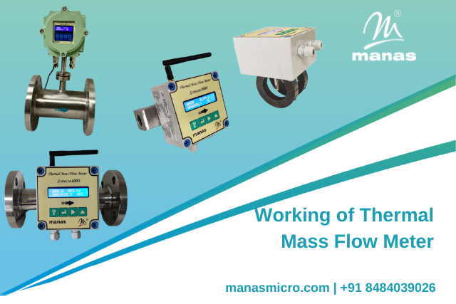 Working of a Thermal Mass Flow Meter - Manas Micro